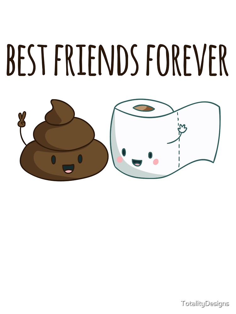 "Best Friends Forever Poop And Toilet Paper Funny" Kids T-Shirt for ...