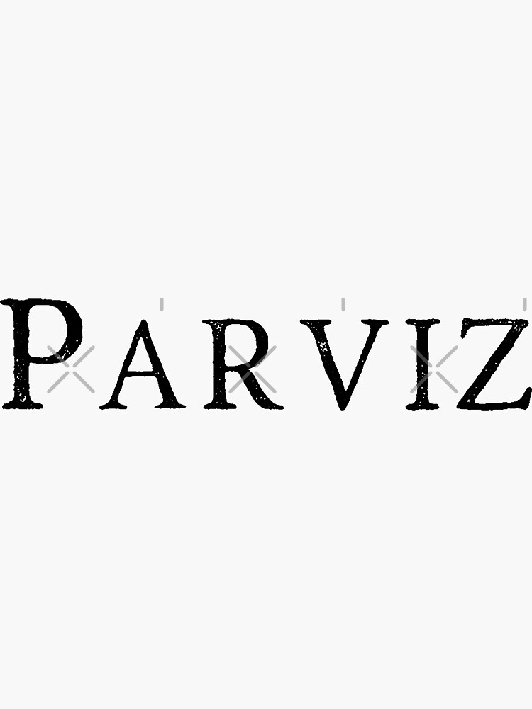 "Parviz - Persian (iranian) name" Sticker for Sale by Elbenj | Redbubble