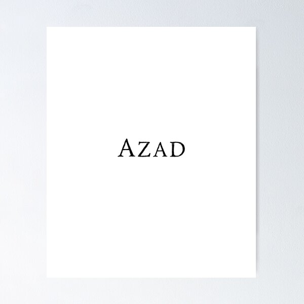 "Azad - Persian (iranian) name" Poster by Elbenj | Redbubble