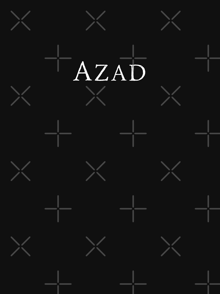 " Azad - Persian (iranian) name" T-shirt for Sale by Elbenj | Redbubble ...
