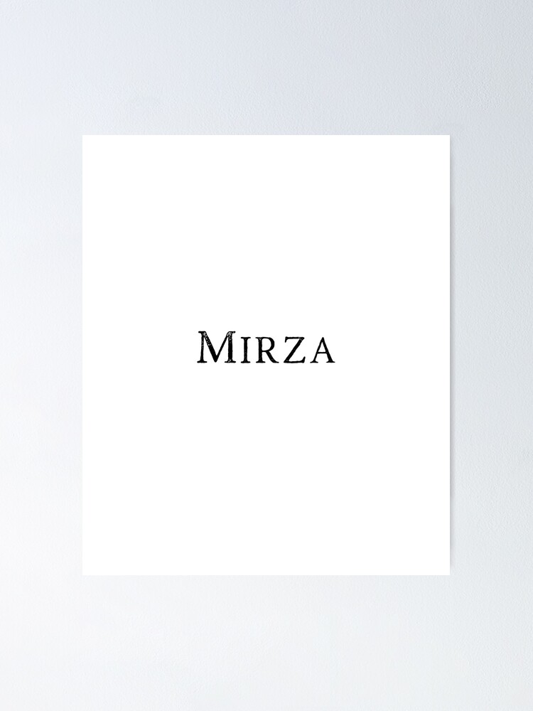 "MIRZA - Persian (iranian) name" Poster for Sale by Elbenj | Redbubble
