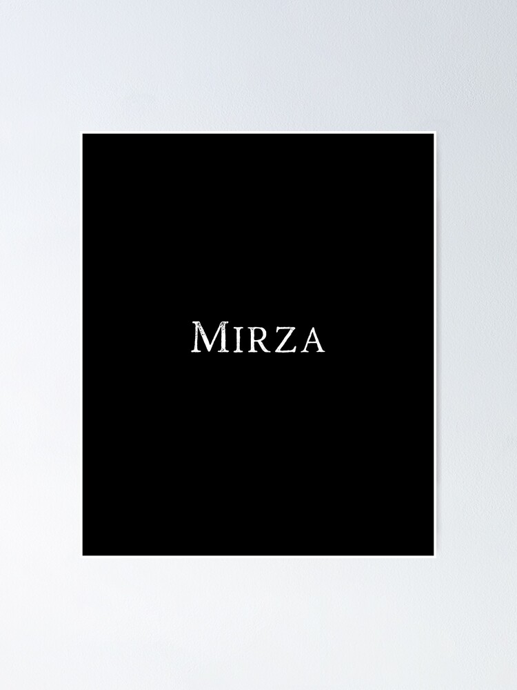 "MIRZA - Persian (iranian) name" Poster for Sale by Elbenj | Redbubble