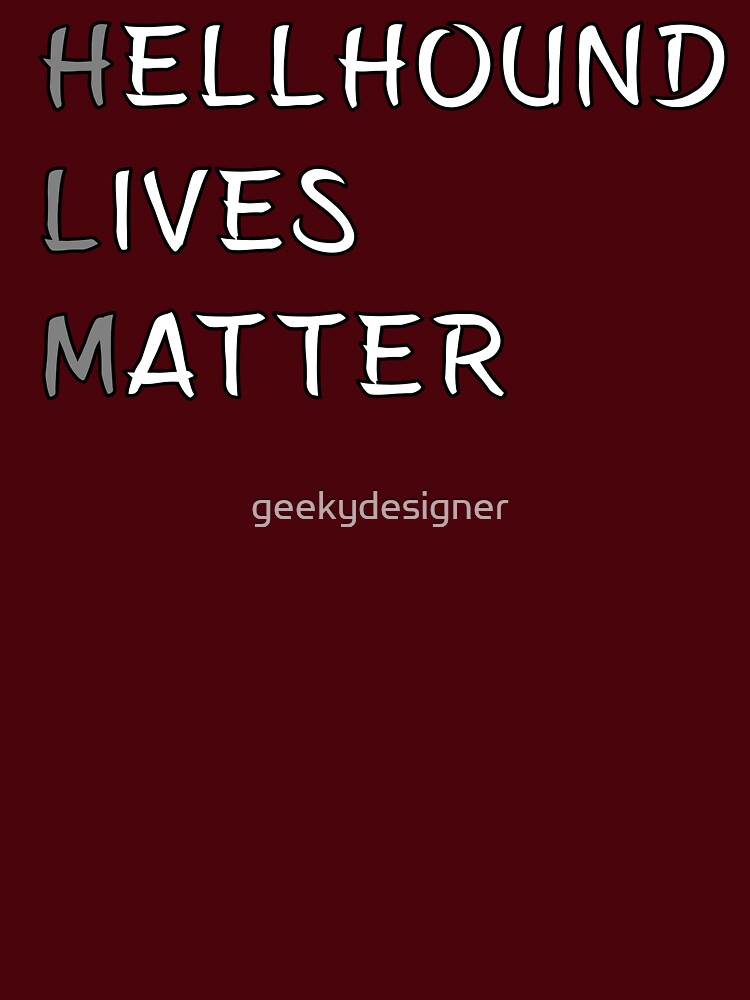 Quothellhound Lives Matter Meme Dnd 5e Pathfinder Rpg Role