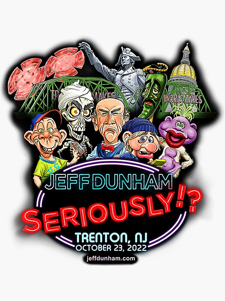 "Jeff Dunham Trenton, NJ (2022)" Sticker for Sale by Threadedshirts ...