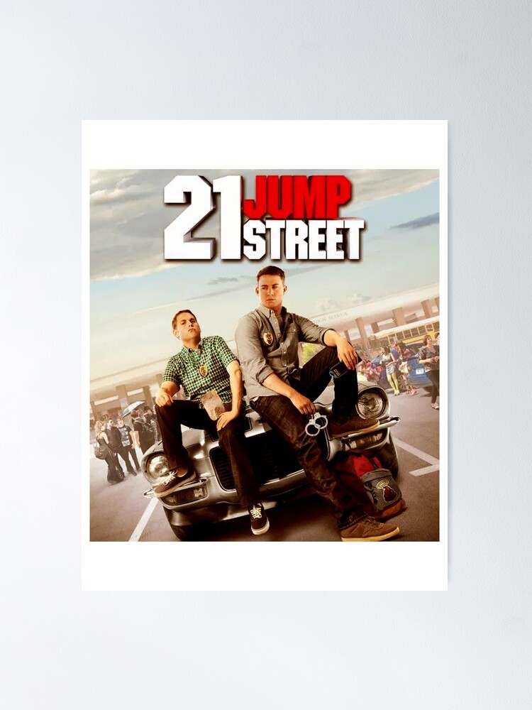 21 Jump Street Movie Poster Print (27 X 40) Item MOVIB90105, 40% OFF