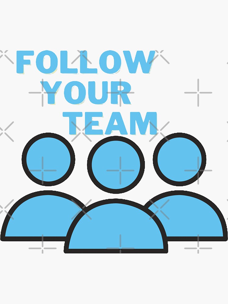 "Follow your team" Sticker for Sale by fashionbrands1 | Redbubble