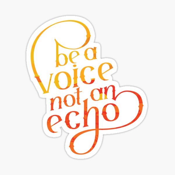 "Be a Voice" Sticker for Sale by polliadesign | Redbubble