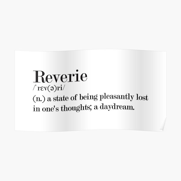 "Reverie - Beautiful Word Definition - Typewriter" Poster for Sale by ...