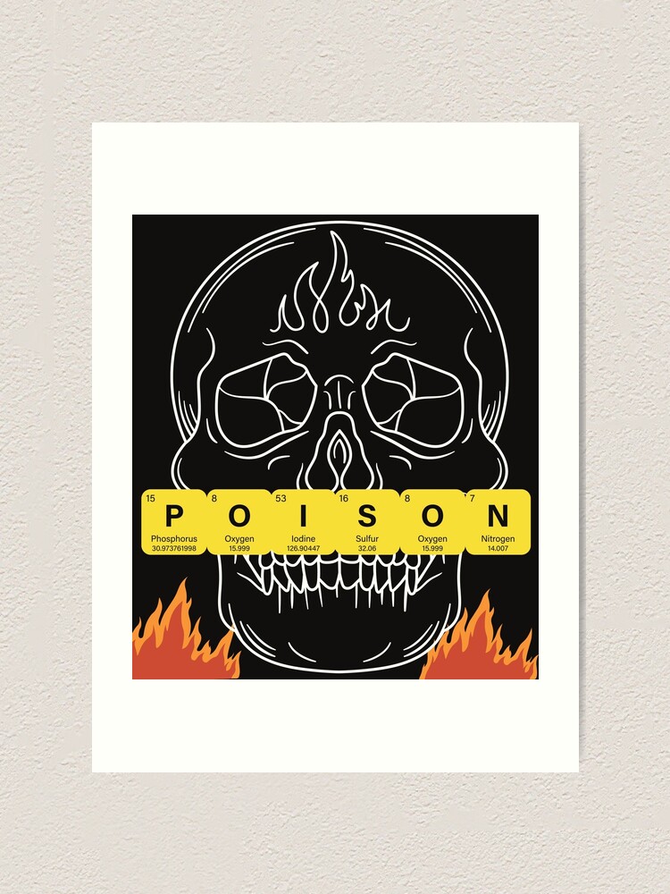 "Poison- Periodic Table Of Elements" Art Print for Sale by AEcreativity ...