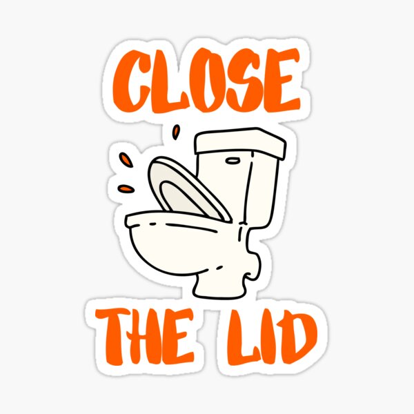 "Close The Lid,toilet rules" Sticker for Sale by maro1445 | Redbubble