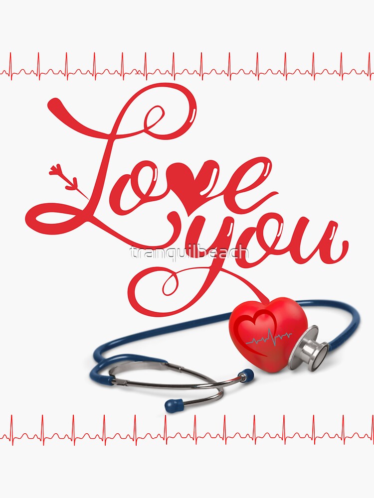 "Nurse and Doctor Heartline Stethoscope Love You Valentine's Day Design ...