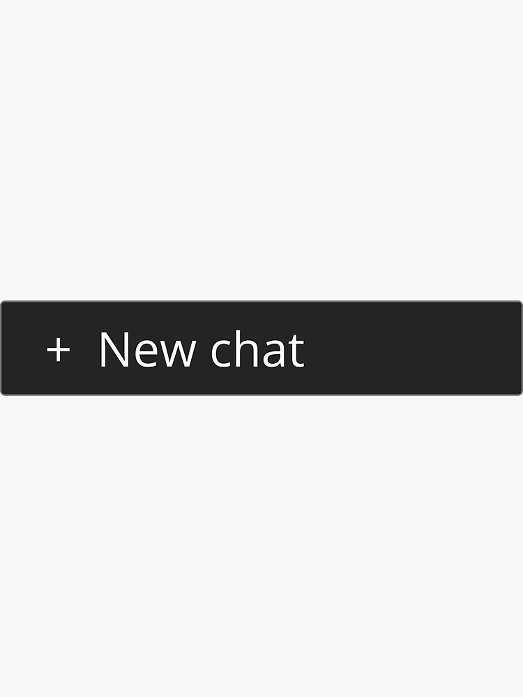 "Chat GPT New Chat command prompt" Sticker by bngc | Redbubble