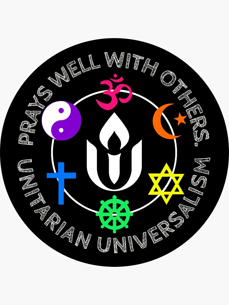 Prays Well With Others Unitarian Universalism Sticker Sticker For