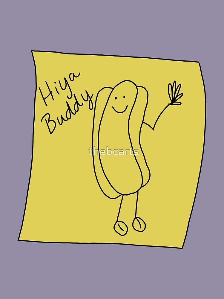 "Hiya Buddy Post-It Note" Poster for Sale by thebcarts | Redbubble