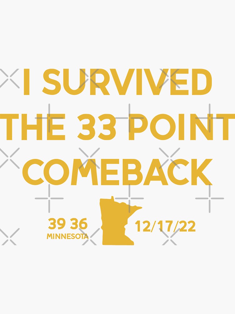 "I Survived the 33 Point Comeback Minnesota football Vikings" Sticker ...