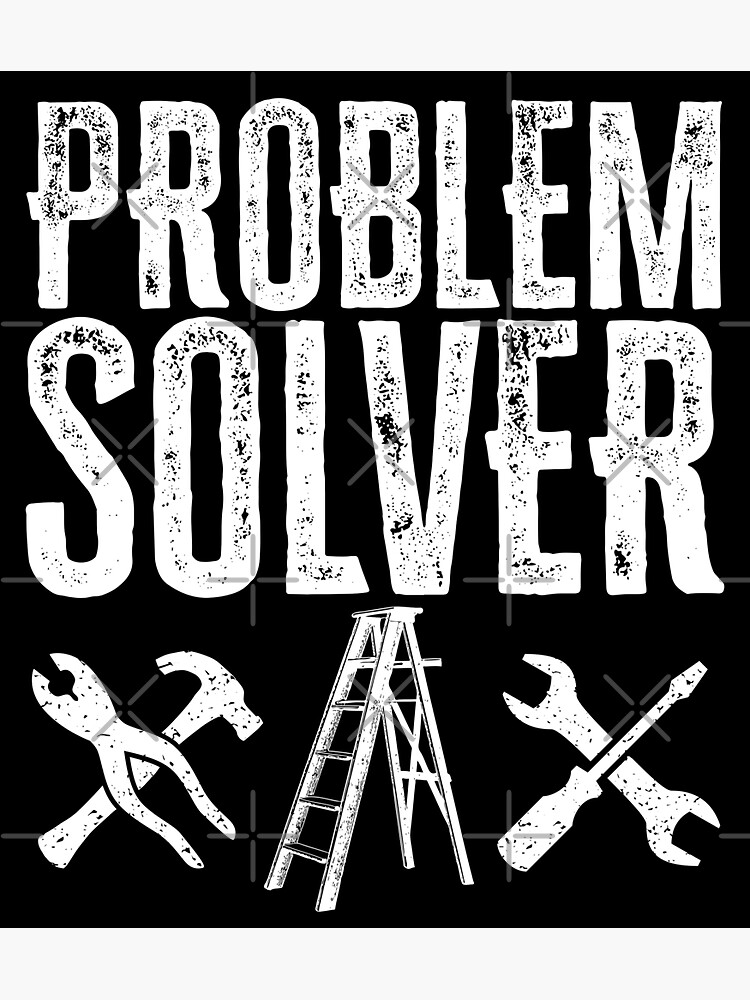 "Problem Solver: Handyman Handywoman Tools - White" Sticker for Sale by ...