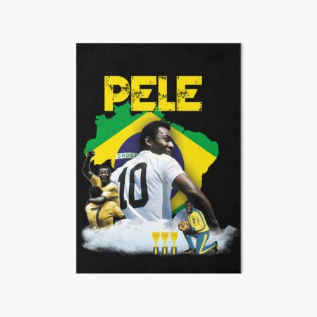 "Pele, Pelé Rip Pele 1940-202" Art Board Print for Sale by ...