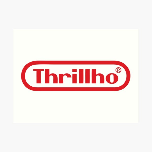 Thrillho Art Prints | Redbubble