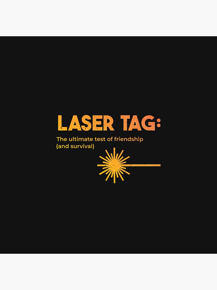 Laser Tag Funny Quotes