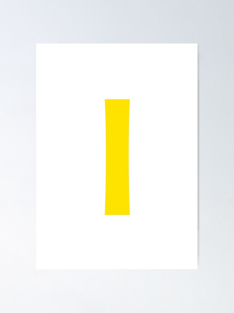 "Yellow color Letter I" Poster for Sale by WECreations | Redbubble