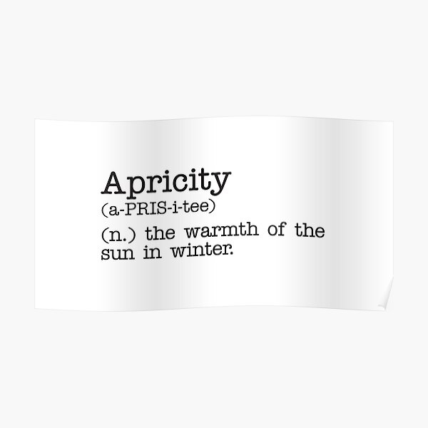 "Apricity - Latin - Beautiful Word Definition - Typewriter" Poster for ...