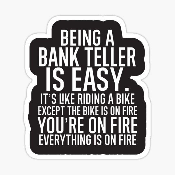 Bank Teller Quotes Banker Quotes | Minimalist Quotes