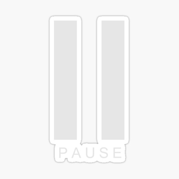 "Pause" Sticker for Sale by Zeesstudio | Redbubble