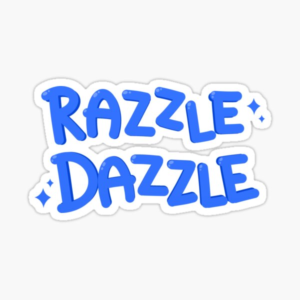 Razzle Dazzle * . • *" Sticker for Sale by Fishy Biscuits | Redbubble