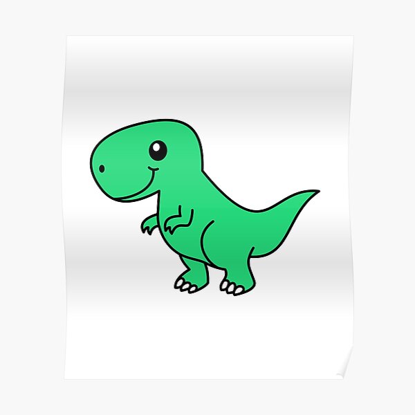 "Cute Green T Rex Dinosaur" Poster for Sale by SocialAtrophy | Redbubble