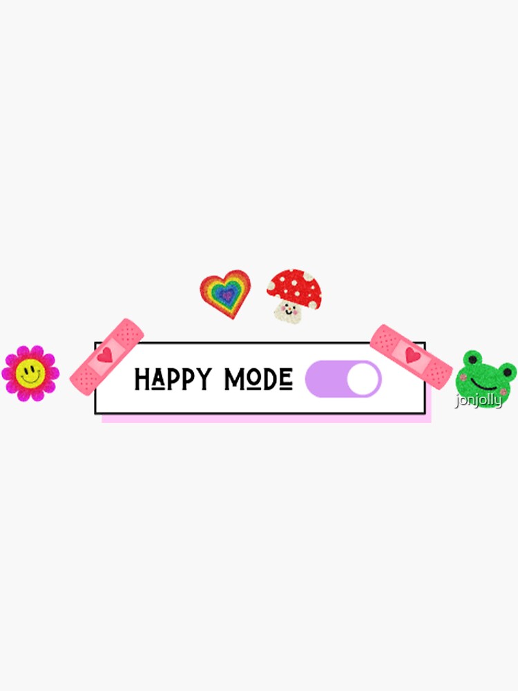 "Positive Affirmations Sticker | Happy Mode On" Sticker for Sale by ...