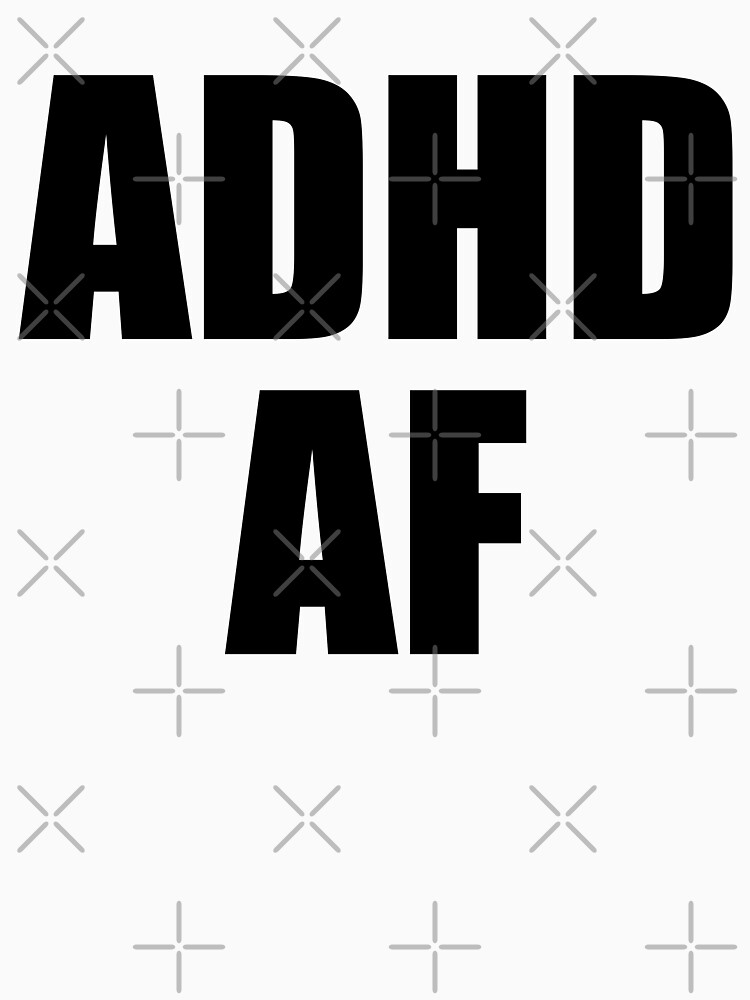 "Dizzy Dyl Merch ADHD AF" T-shirt for Sale by BenRyme | Redbubble | dizzy dyl t-shirts - dizzy ...