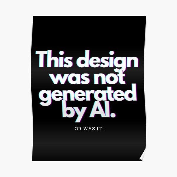 "AI vs Human | OpenAI | ChatGPT " Poster for Sale by RobotSweat | Redbubble