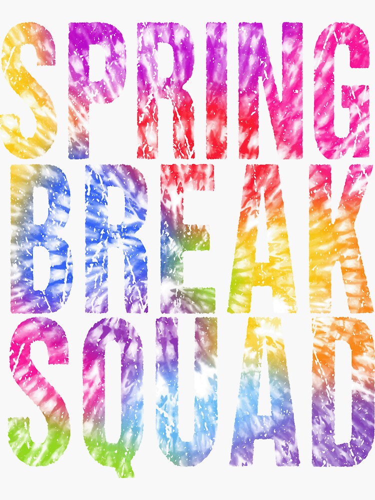 "Spring break Squad Tie Dye Spring Break 2023" Sticker for Sale by ...