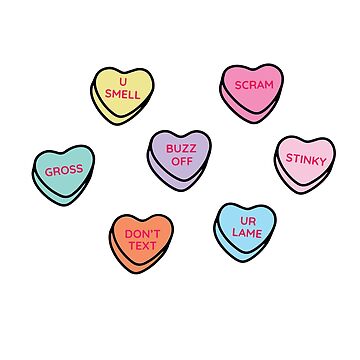 "Valentines Mean Candy Hearts" Sticker for Sale by maura41 | Redbubble