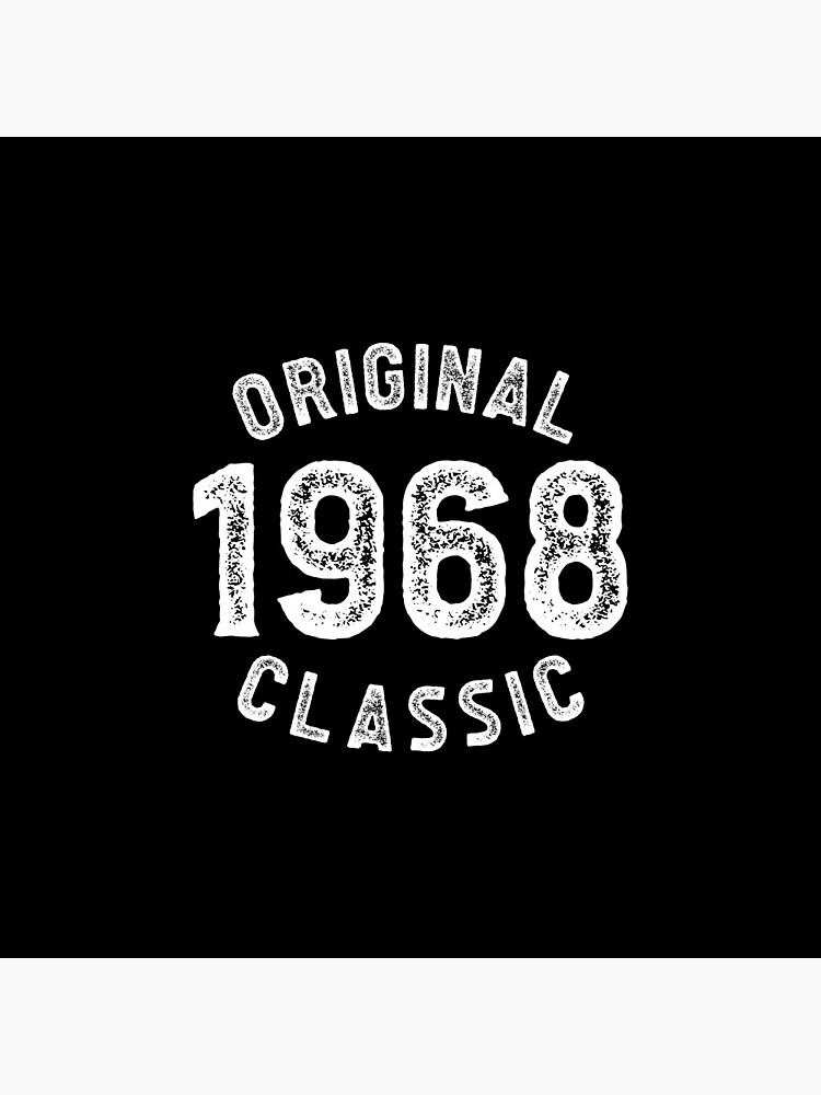 Original Classic Born in 1968 Birth Year Pin Button sold by Inhaler ...