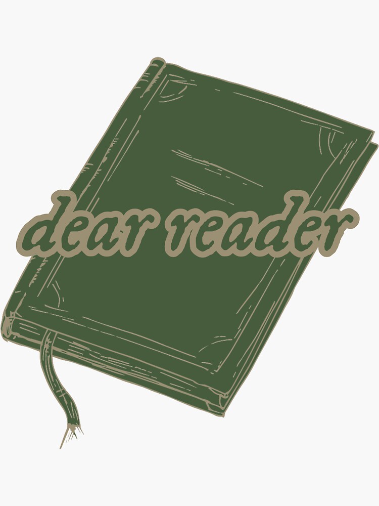 "dear reader" Sticker for Sale by l0relei | Redbubble