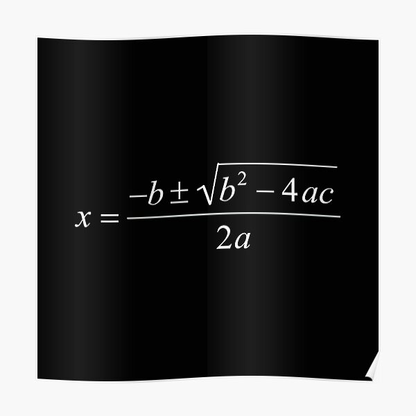 "maths and science quadratic equation" Poster for Sale by deividj ...