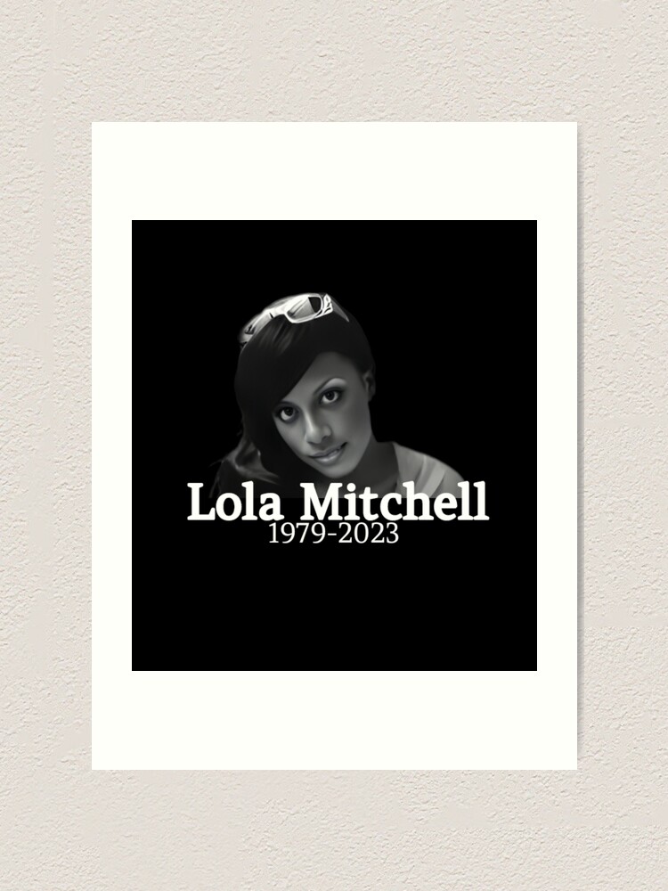 "RIP Lola Chantrelle Mitchell 1979 2023 Thank You For The Memories Boo ...