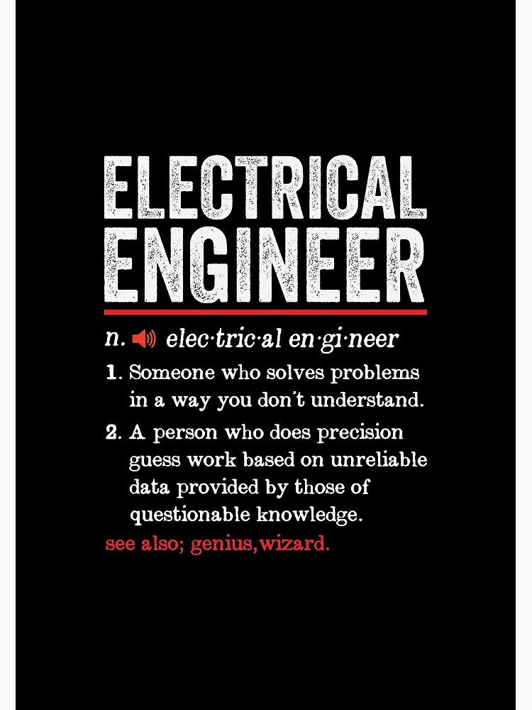 "Electrical Engineer Definition Engineering Funny Electrical Engineer" Poster for Sale by ...
