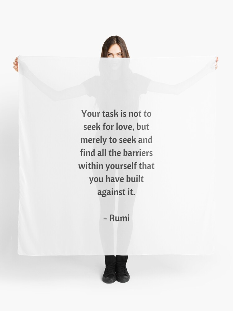 Rumi Quotes on love Scarf
