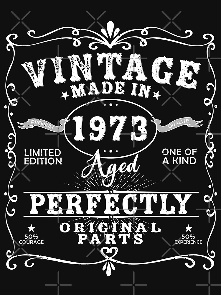 "Vintage Made In 1973 Birthday Limited Edition" T-shirt for Sale by ...