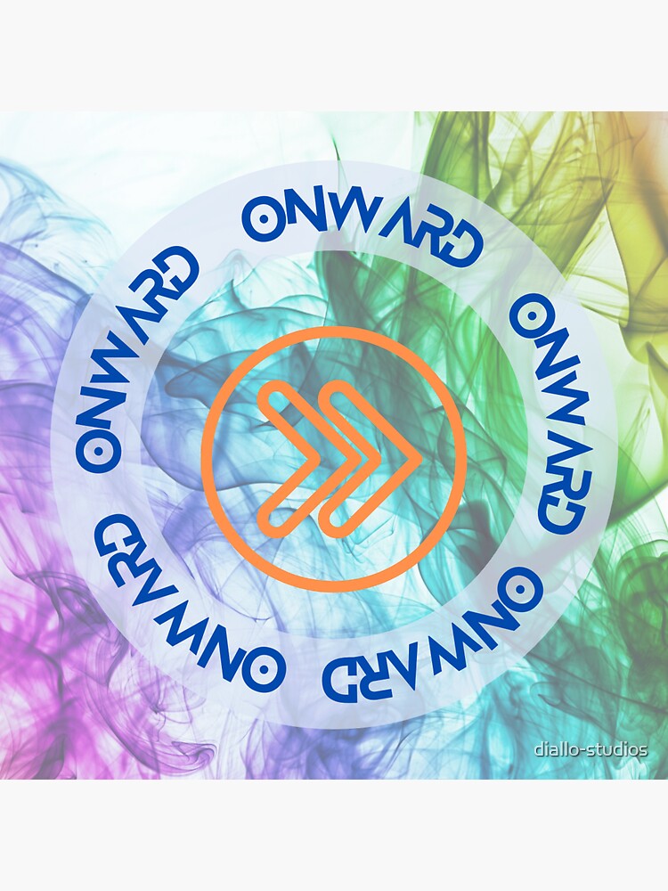 "Onward Upward Forward" Sticker for Sale by diallo-studios | Redbubble