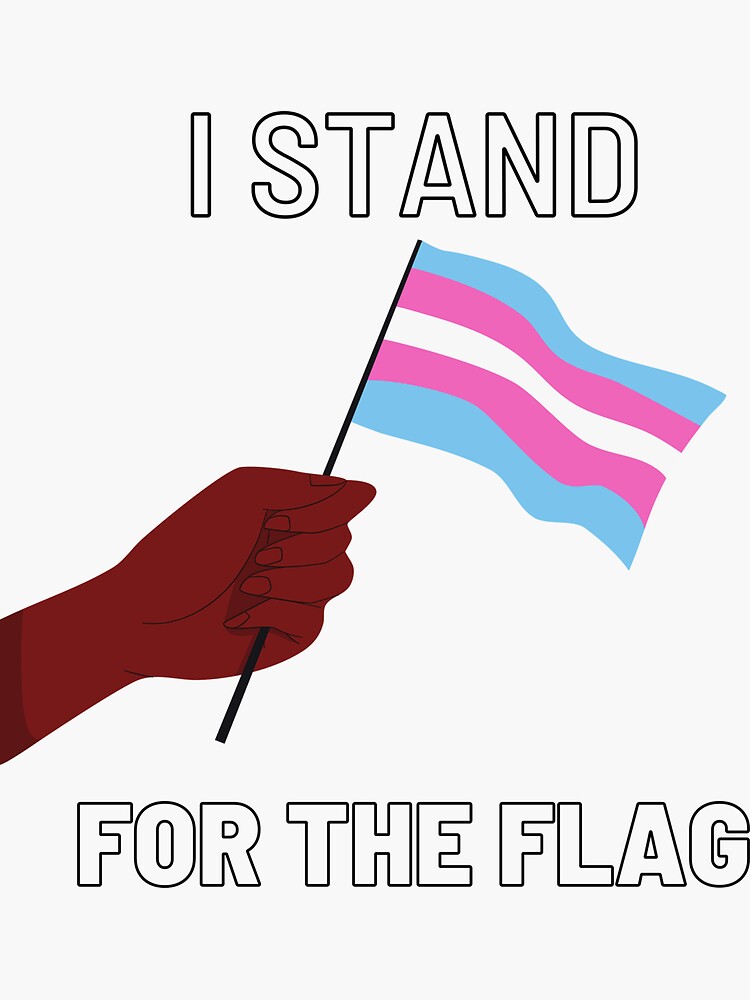 "Trans Flag - I Stand for the Flag" Sticker for Sale by EquinnoxDesigns ...