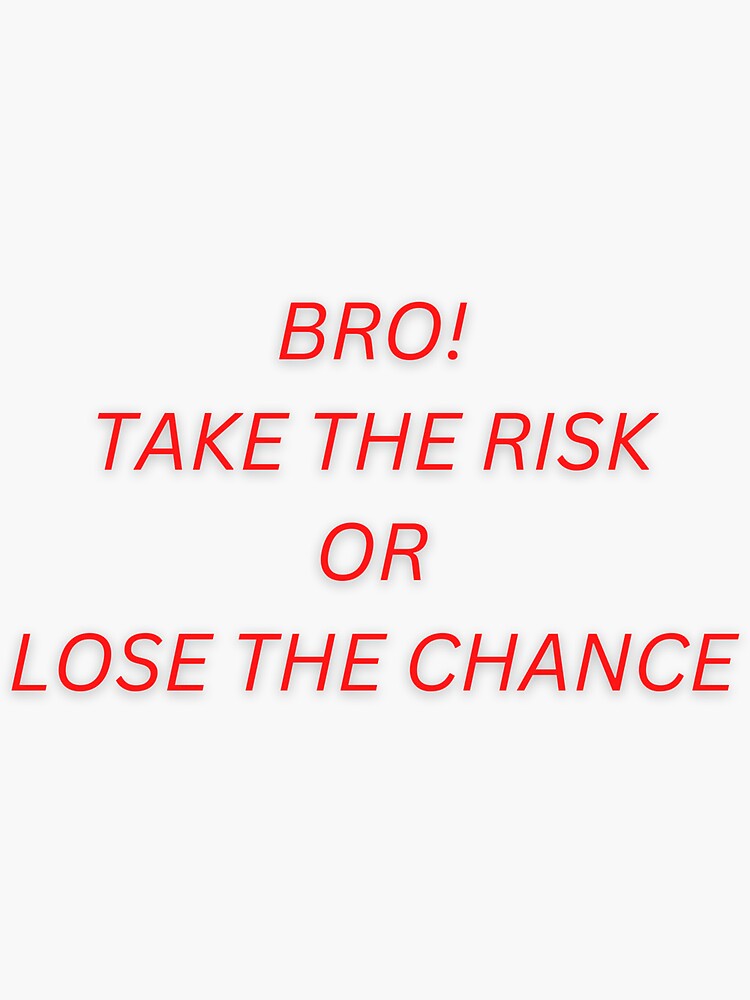 "Risk Takers" Sticker for Sale by Berry-Gallery | Redbubble