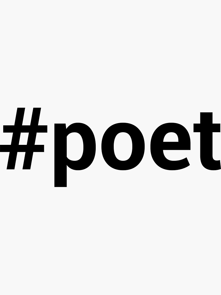 "#poet " Sticker for Sale by typographyco | Redbubble