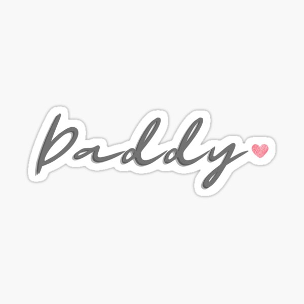 "Daddy Text In Cursive With Heart" Sticker for Sale by shirtsetcetera ...