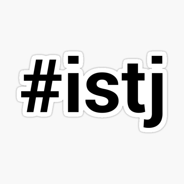 "#istj" Sticker for Sale by typographyco | Redbubble