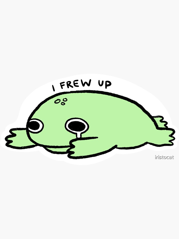 "I frew up | crying green frog " Sticker for Sale by iristocat | Redbubble