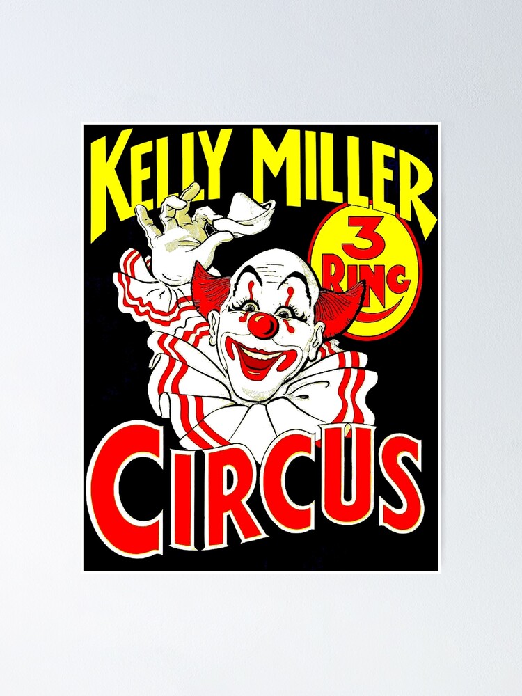 "KELLY MILLER : Vintage 1938 Circus Clown Advertising Print" Poster for Sale by posterbobs ...