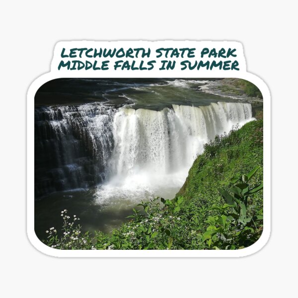 "MIDDLE FALLS, LETCHWORTH STATE PARK, WYOMING COUNTY, NY" Sticker for ...
